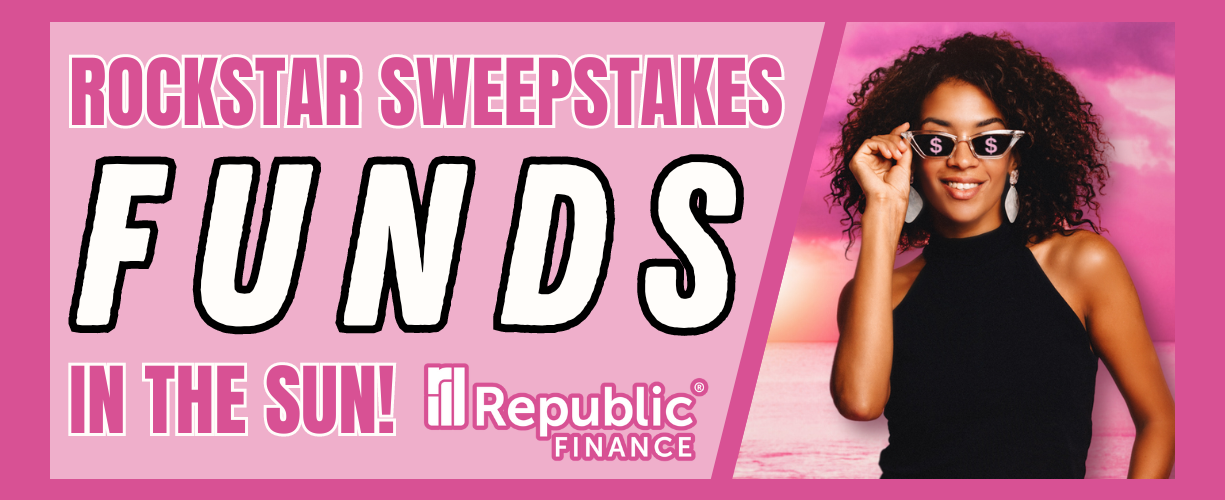 Rockstar Sweepstakes | Republic Finance